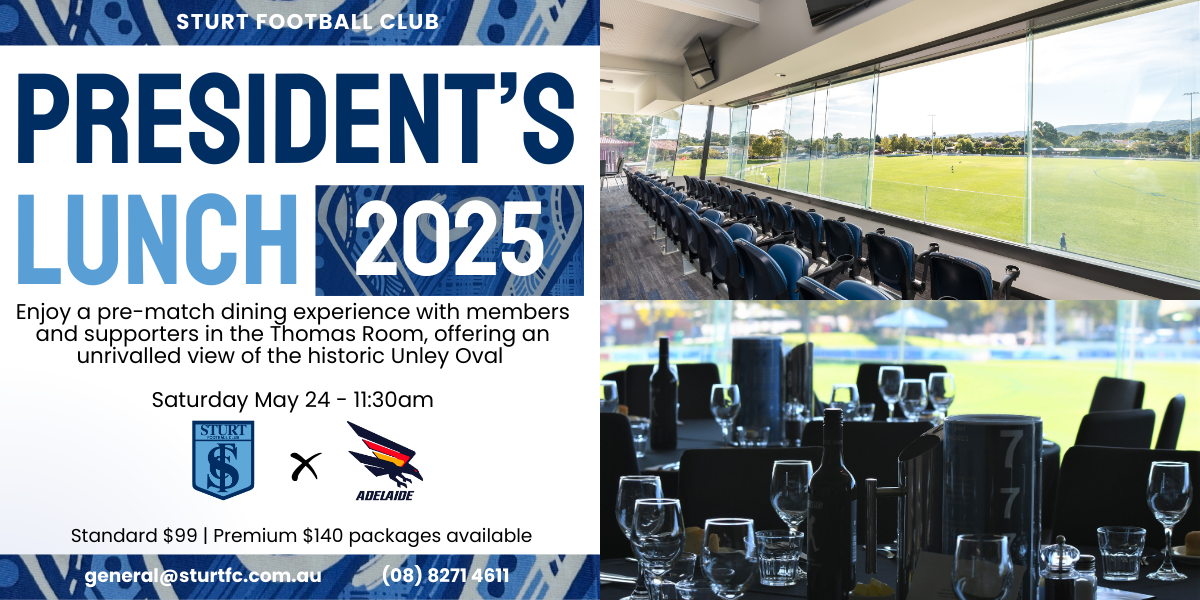 President's Lunch - Sat May 24 - Sturt vs Adelaide - Sturt Football Club